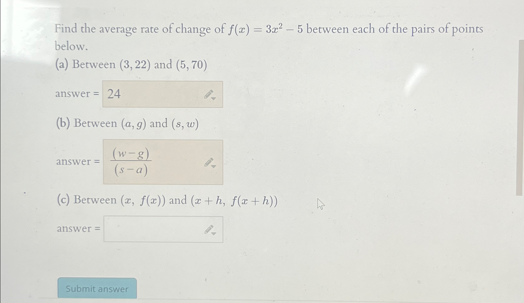 Solved Find the average rate of change of f(x)=3x2-5 | Chegg.com