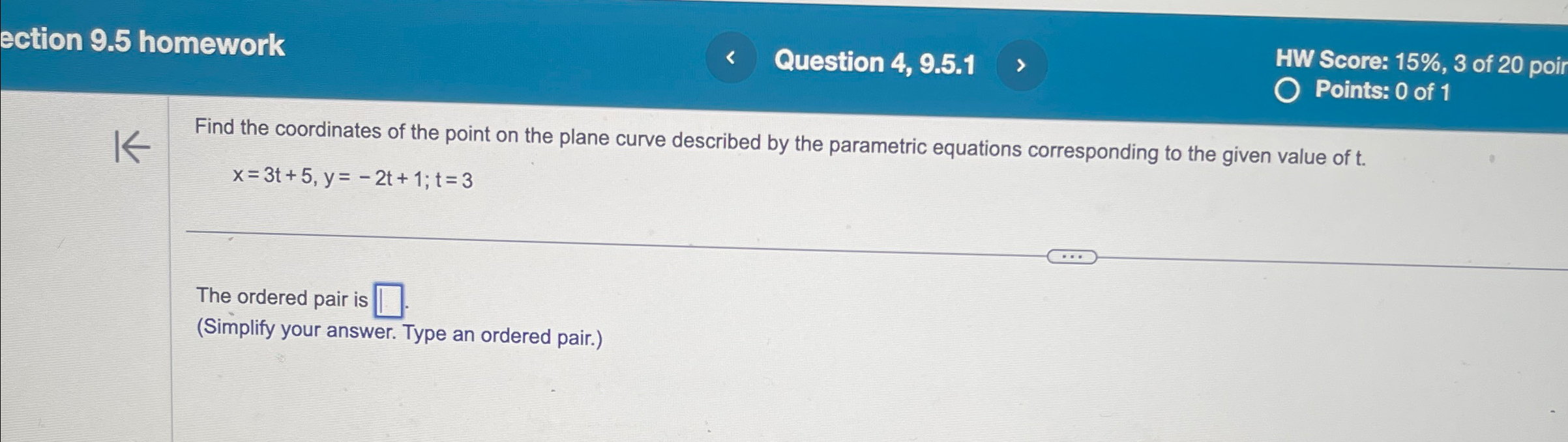 Solved ection 9.5 homeworkQuestion 4, 9.5.1HW Score: 15%,3 | Chegg.com Solved ection 9.5 homeworkQuestion 4, 9.5.1HW Score: 15%,3 | Chegg.com