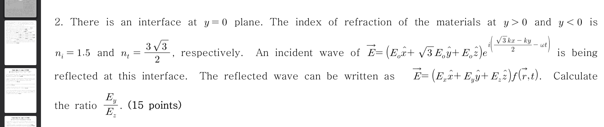 Solved There is an interface at y=0 ﻿plane. The index of | Chegg.com