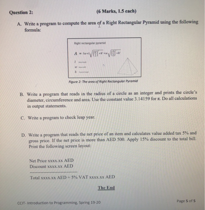 Solved Question 2: (6 Marks, 1.5 each) A. Write a program to | Chegg.com