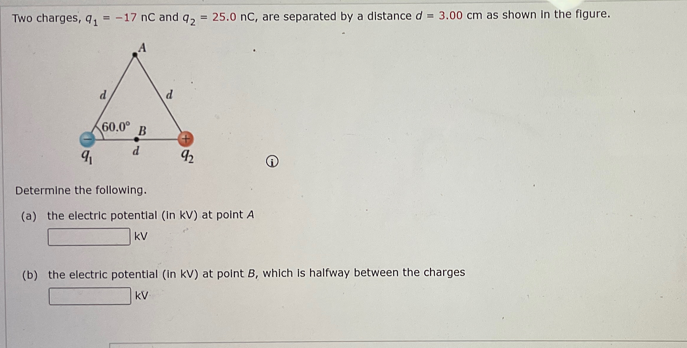 Two charges, q1=-17nC ﻿and q2=25.0nC, ﻿are separated | Chegg.com