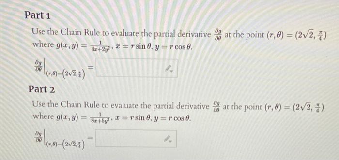 Solved Use the Chain Rule to evaluate the partial derivative | Chegg.com