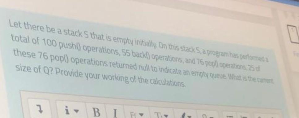 Solved Let there be a stacks that is empty initially. On | Chegg.com