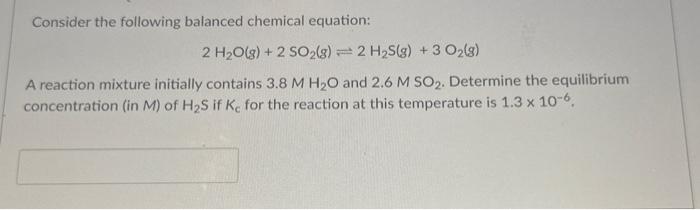 Solved Consider the following balanced chemical equation: | Chegg.com