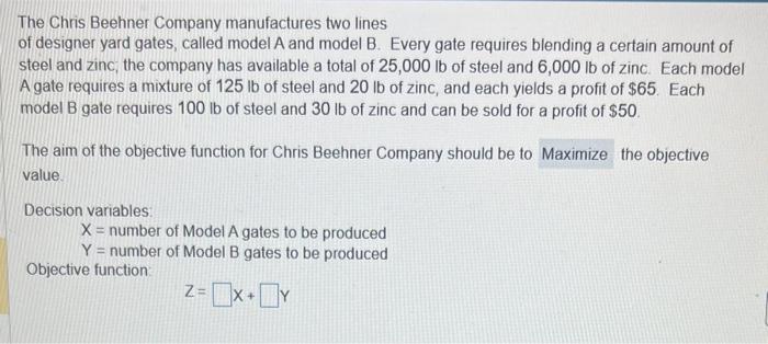 Solved The Chris Beehner Company manufactures two lines of | Chegg.com