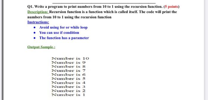 Solved Q1. Write a program to print numbers from 10 to 1 | Chegg.com