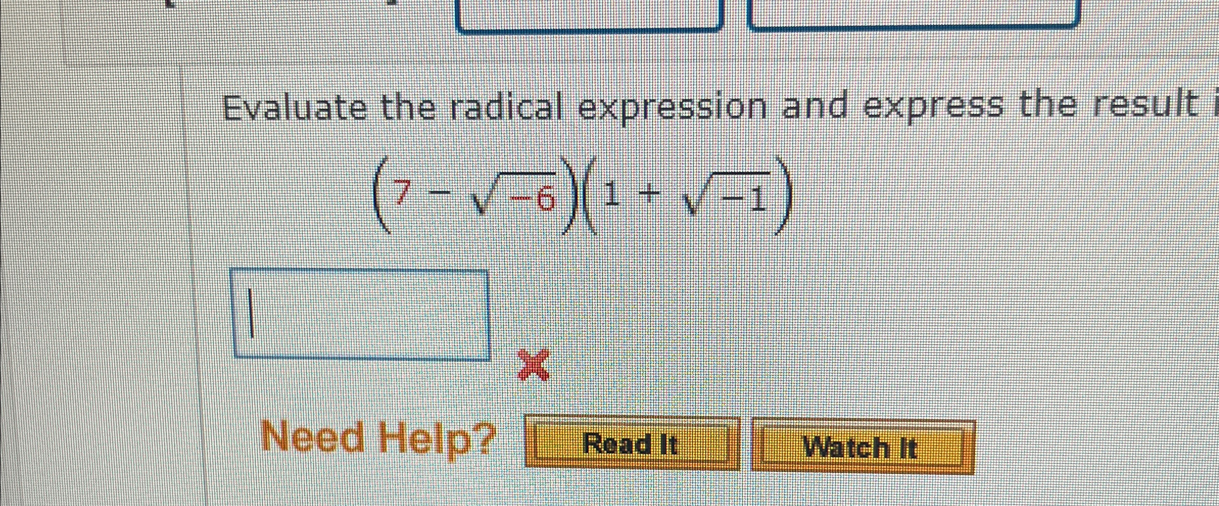Solved Evaluate the radical expression and express the | Chegg.com