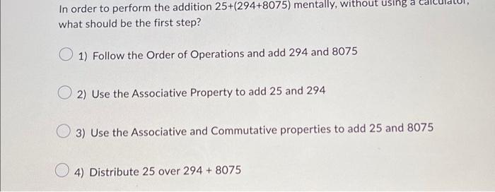 Solved In order to perform the addition 25+(294+8075) | Chegg.com