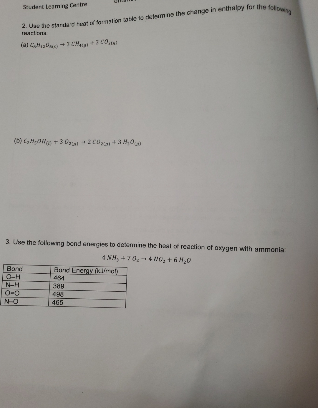 Solved Student Learning Centre2. ﻿Use the standard heat of | Chegg.com
