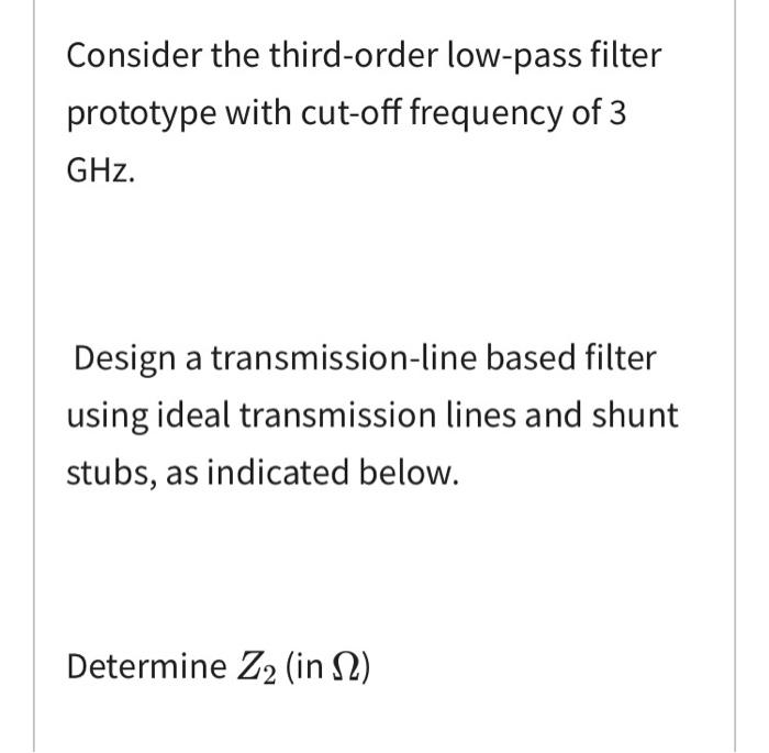 Solved Consider the third-order low-pass filter prototype | Chegg.com