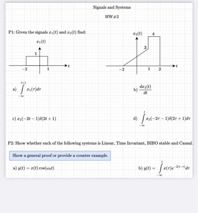 Solved P1: Given the signals x1(t) and x2(t) find: a) | Chegg.com