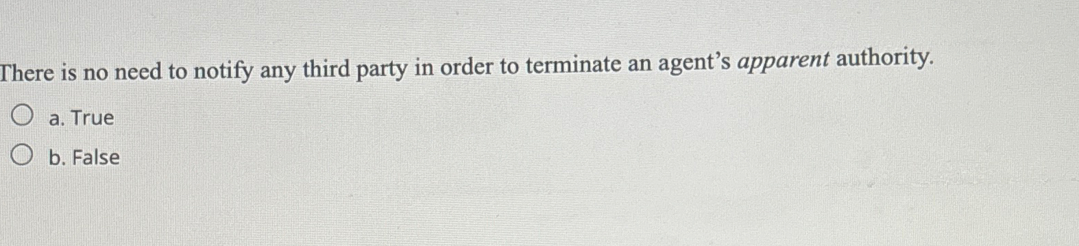 Solved There is no need to notify any third party in order | Chegg.com