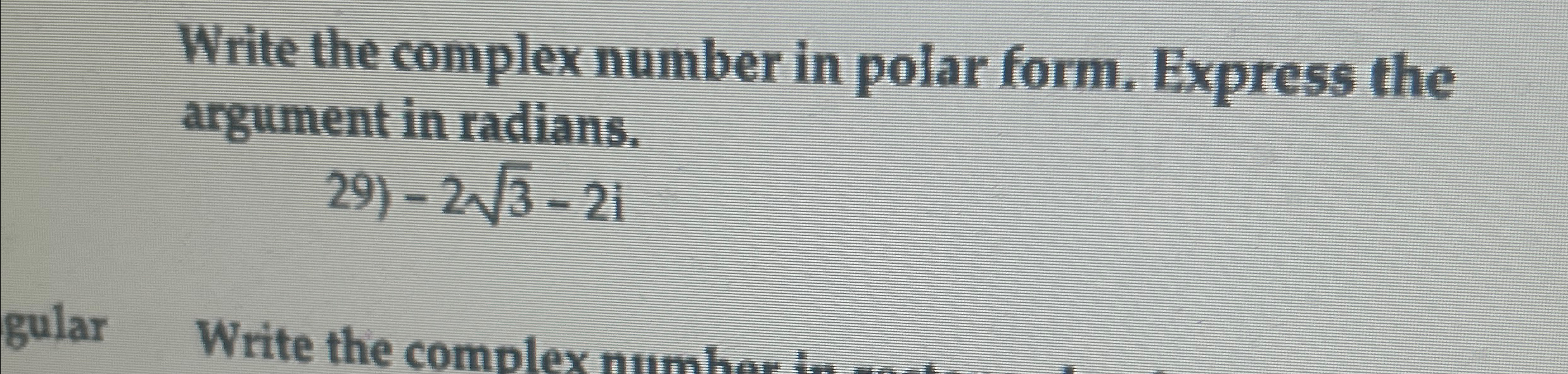 Solved Write the complex number in polar form. Express the | Chegg.com