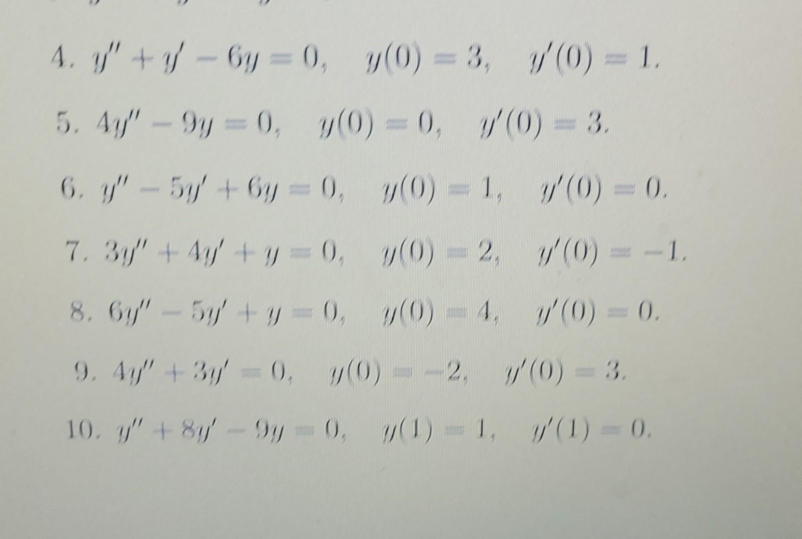 Solved Solve Second Order Homogeneous Linear Equations With 2282