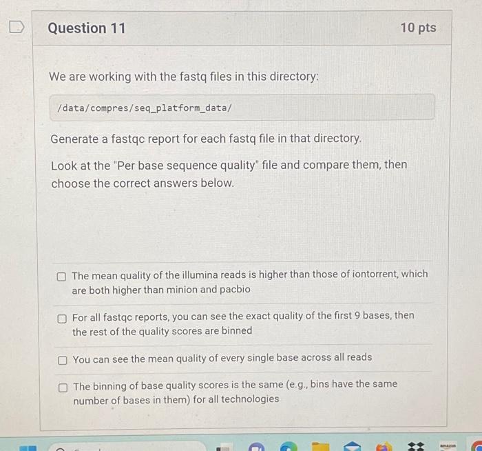 Solved We are working with the fastq files in this | Chegg.com