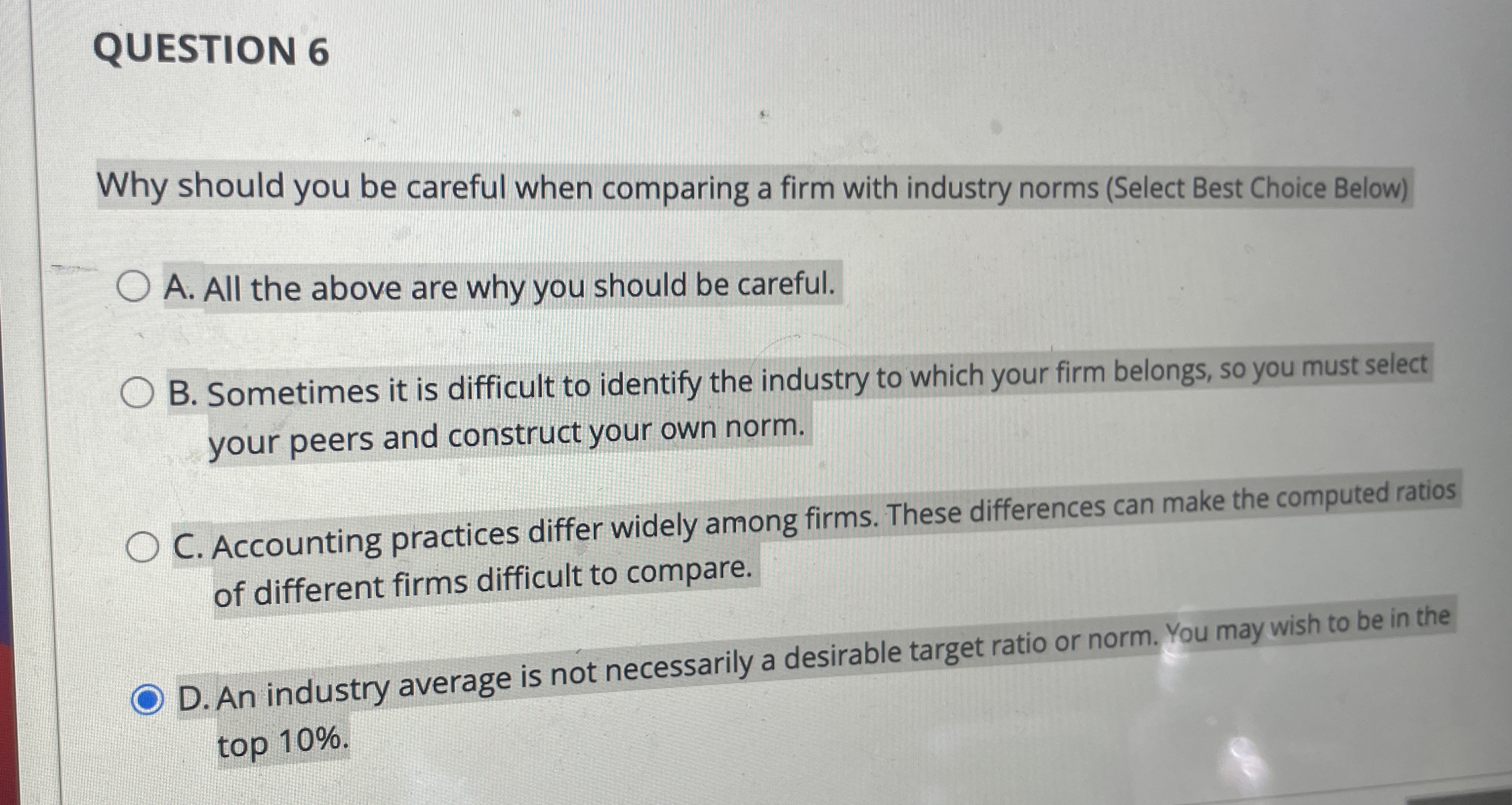 Solved QUESTION 6Why should you be careful when comparing a | Chegg.com