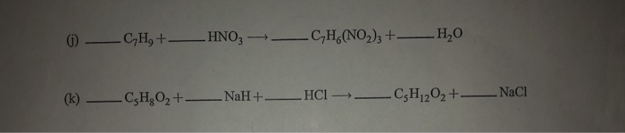 Solved 6) C,H, + HNO – C,H,(NO + H2O (k) — C,H,02 +—NaH+ __ | Chegg.com