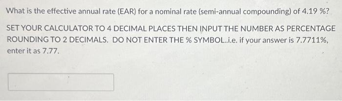 Solved What is the effective annual rate (EAR) for a nominal | Chegg.com