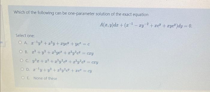 Which of the following can be one-parameter solution | Chegg.com