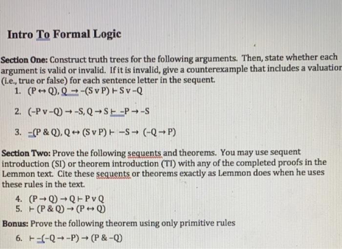 Intro To Formal Logic Section One: Construct truth | Chegg.com