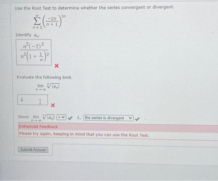 Solved Use the Root Test to determine whether the series | Chegg.com