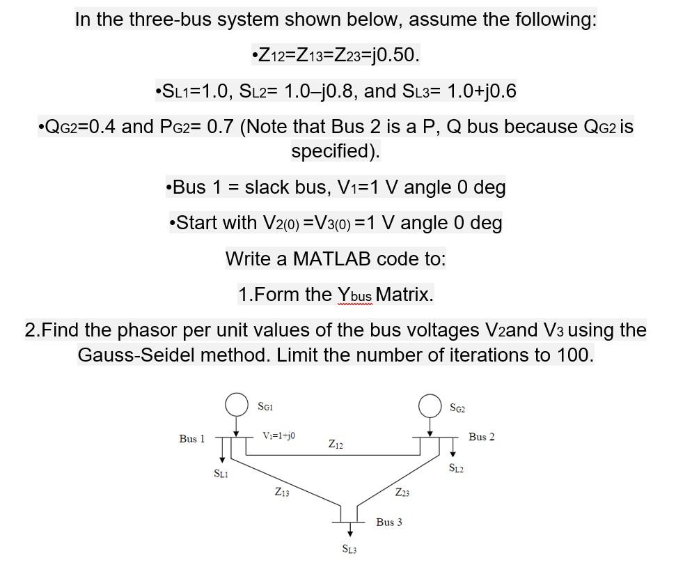Solved In the three-bus system shown below, assume the | Chegg.com