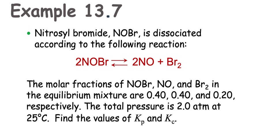 Solved Example 13.7Nitrosyl bromide, NOBr, is | Chegg.com