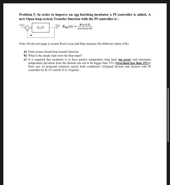 Solved Problem 5: In order to improve an egg hatching | Chegg.com