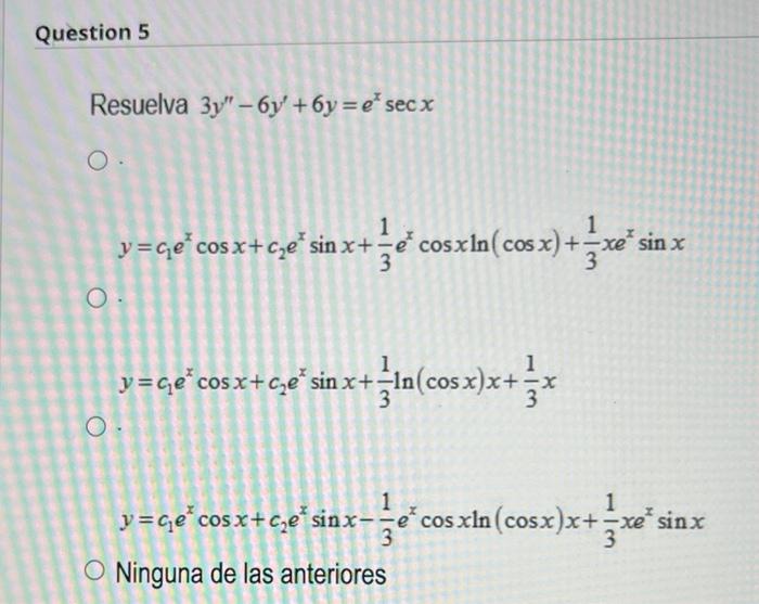 Solved esuelva 3y′′−6y′+6y=exsecx | Chegg.com