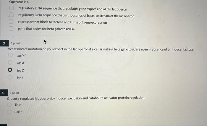 Solved Operator is a regulatory DNA sequence that regulates | Chegg.com