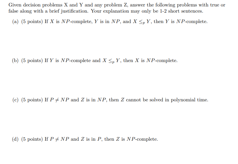 Solved Given decision problems X ﻿and Y ﻿and any problem Z , | Chegg.com