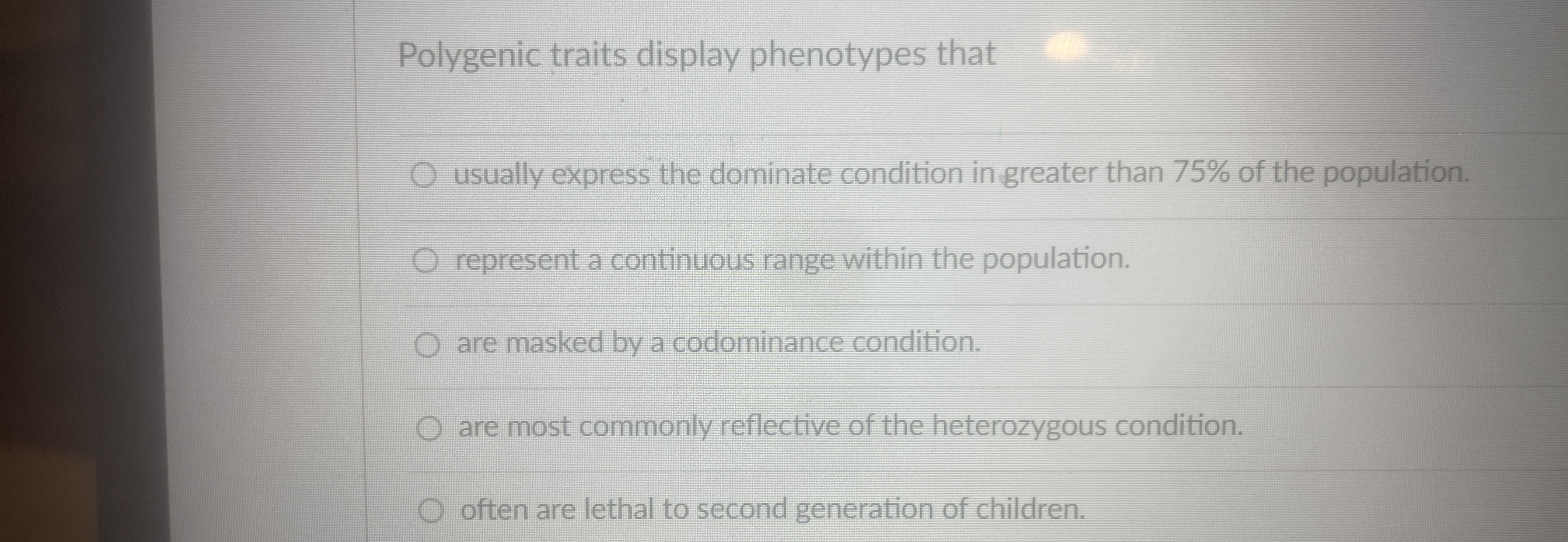 Solved Polygenic traits display phenotypes thatusually | Chegg.com