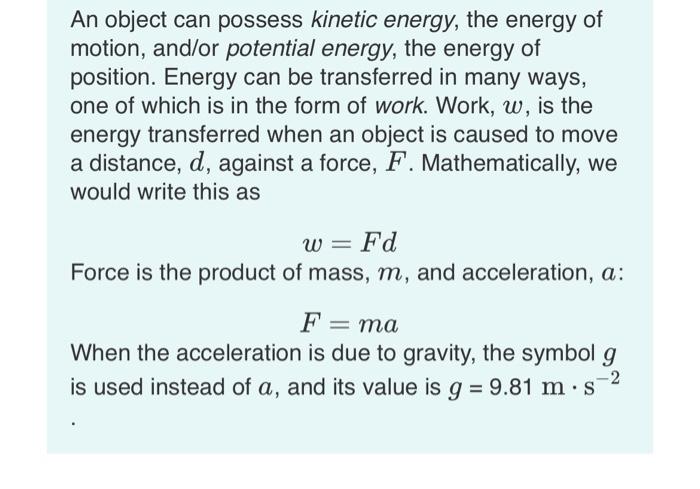 Solved An object can possess kinetic energy, the energy of | Chegg.com