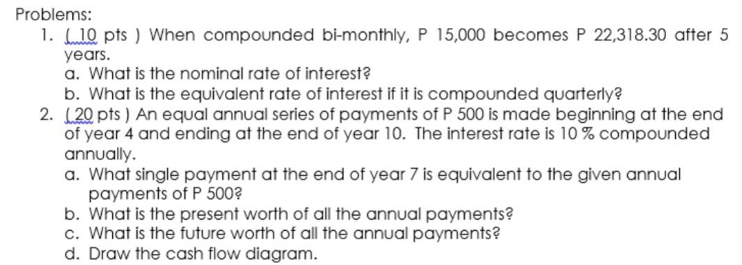 Solved Problems: 1. Im10 pts ) When compounded bi-monthly, P | Chegg.com