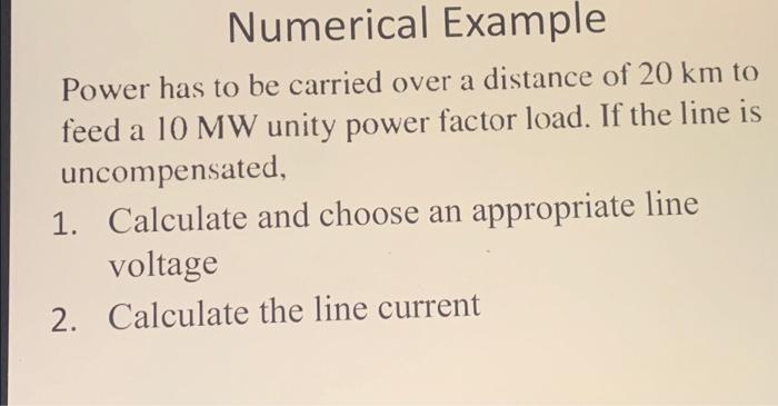 Solved Numerical Example Power has to be carried over a | Chegg.com