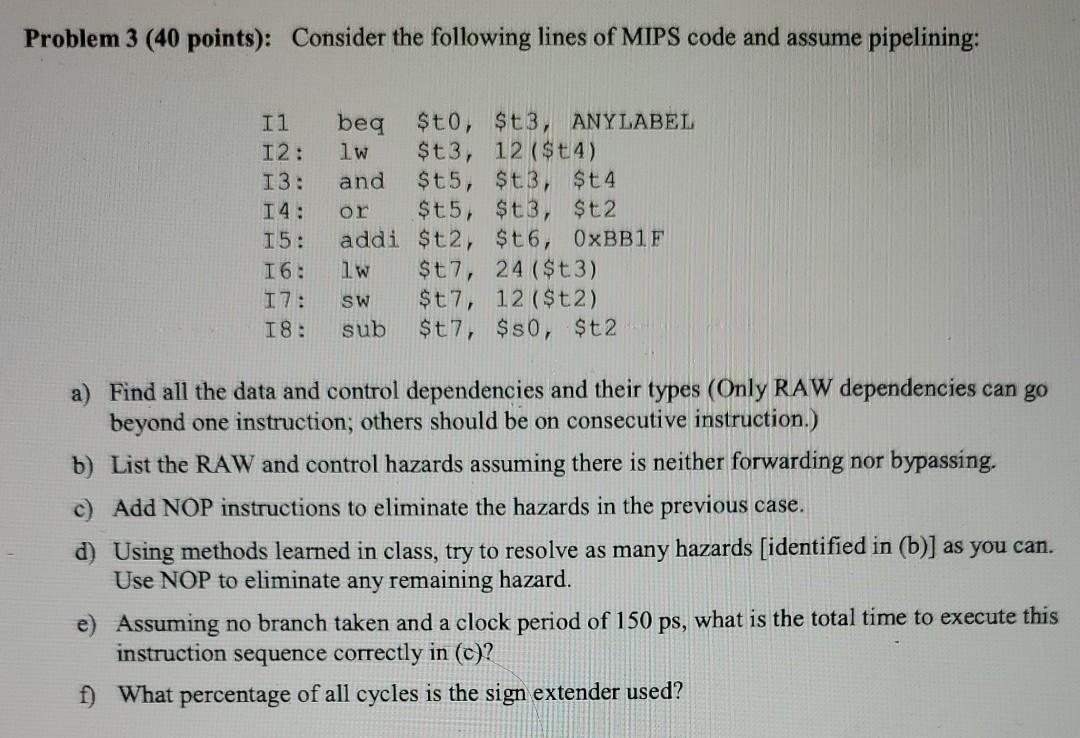 Solved Problem 3 (40 points): Consider the following lines | Chegg.com