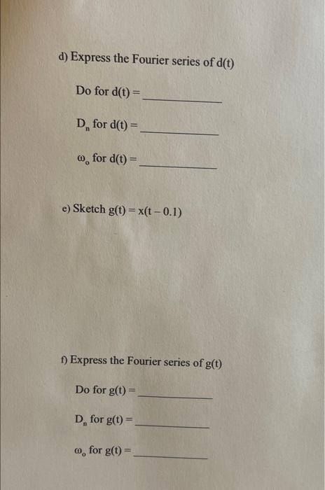 Solved The Fourier series expression of x(t) is given as, | Chegg.com