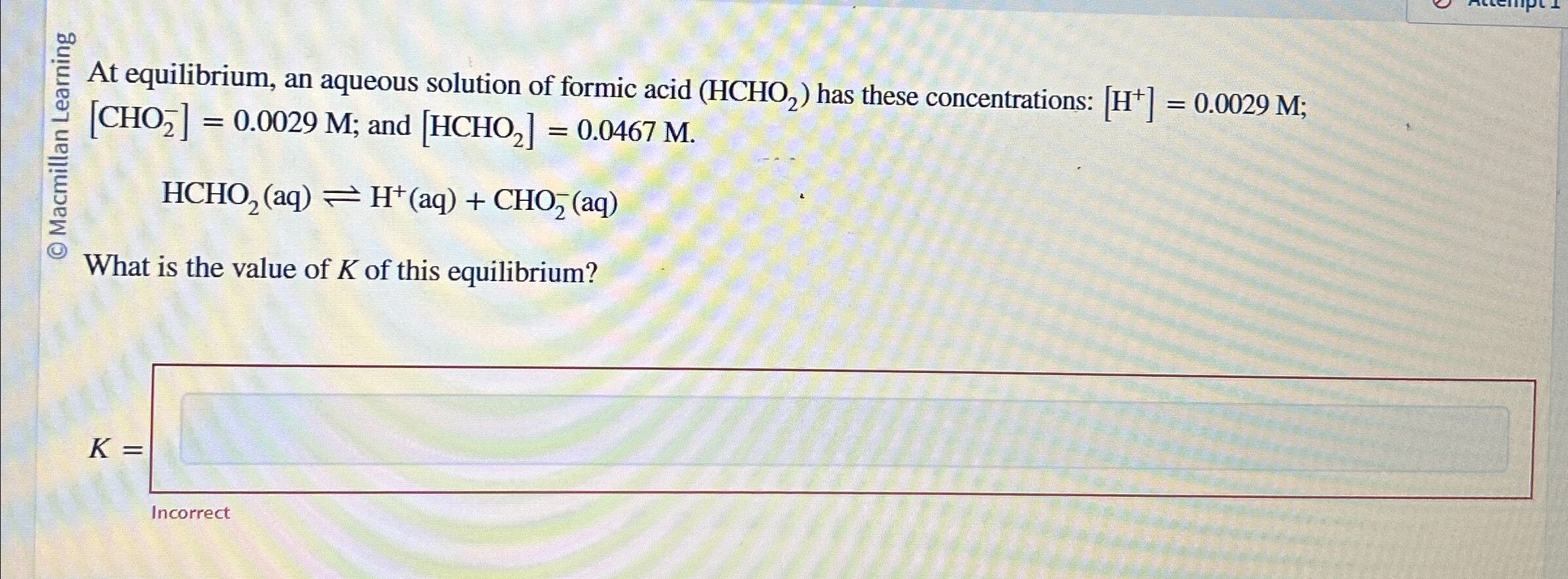 Solved At equilibrium, an aqueous solution of formic acid | Chegg.com