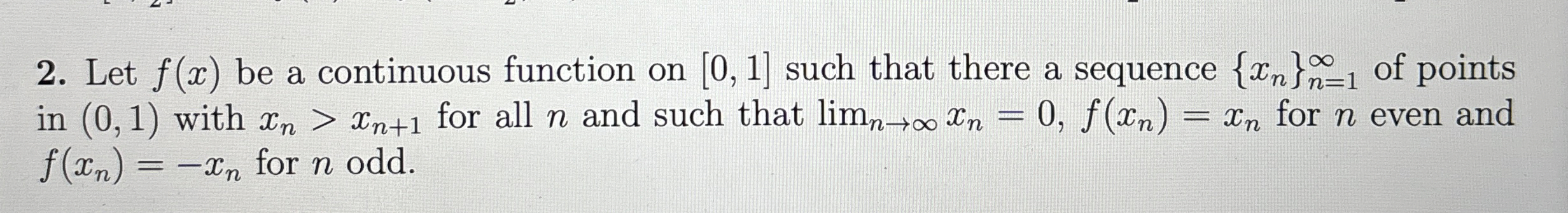 Solved Let f(x) ﻿be a continuous function on 0,1 ﻿such that | Chegg.com