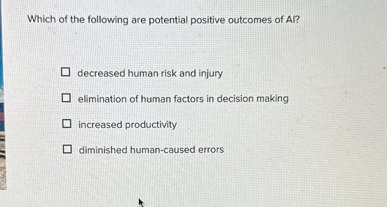 Solved Which of the following are potential positive | Chegg.com