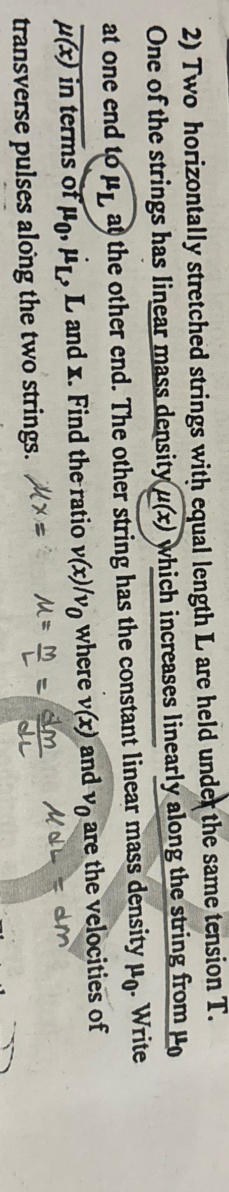 Solved Two horizontally stretched strings with equal length | Chegg.com