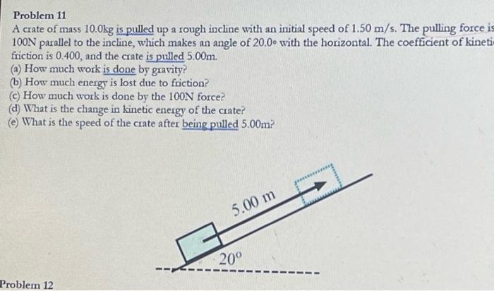 Solved A crate of mass 10.0 kg is pulled up a rough incline | Chegg.com