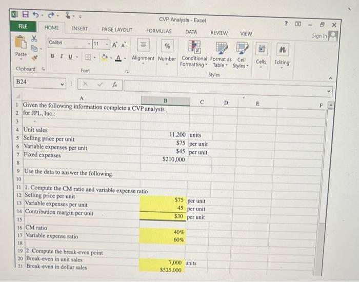 Solved B CVP Analysis - Excel ? FILE 3 HOME - 5 х INSERT | Chegg.com