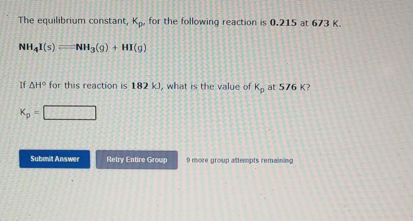 Solved The equilibrium constant, Kp, for the following | Chegg.com