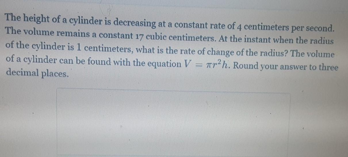 Solved The height of a cylinder is decreasing at a constant | Chegg.com