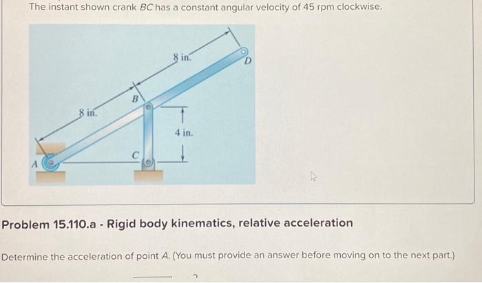 Solved Problem 15.110.a Rigid body kinematics, relative | Chegg.com
