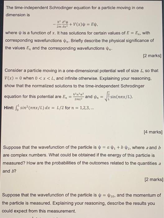 Solved The time-independent Schrodinger equation for a | Chegg.com