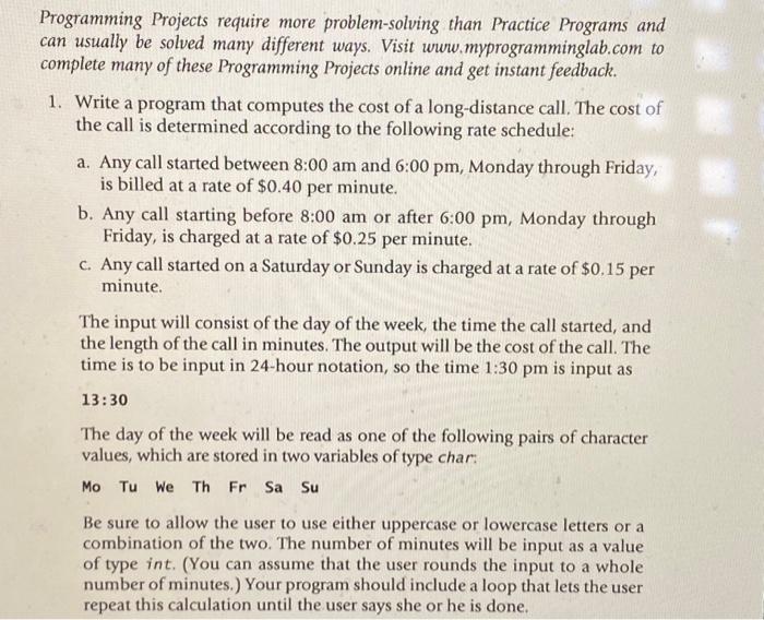 Solved rogramming Projects require more problem-solving than | Chegg.com