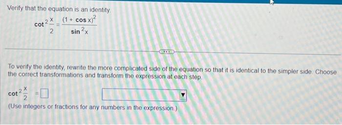 Solved Verify that the equation is an identity | Chegg.com