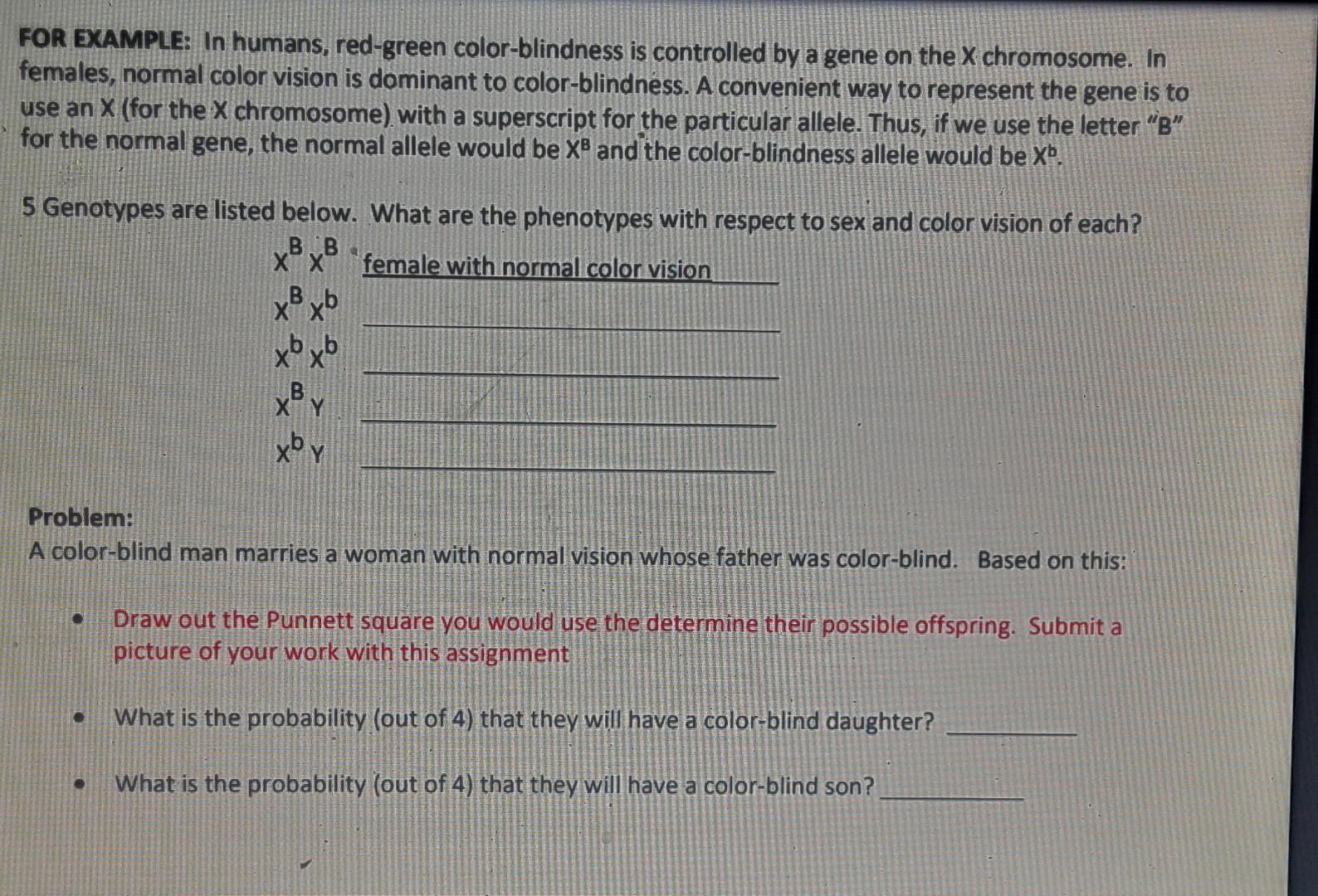 Solved FOR EXAMPLE: In humans, red-green color-blindness is | Chegg.com